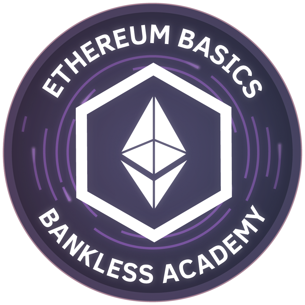 Ethereum Basics | Bankless Academy